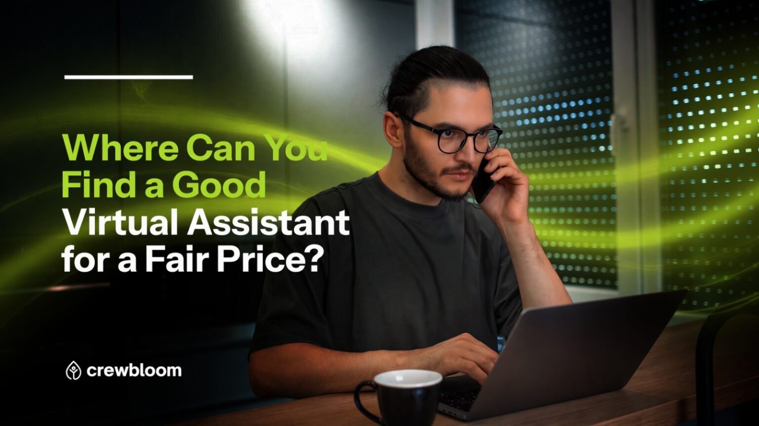 Where To Find A Good Virtual Assistant For A Fair Price